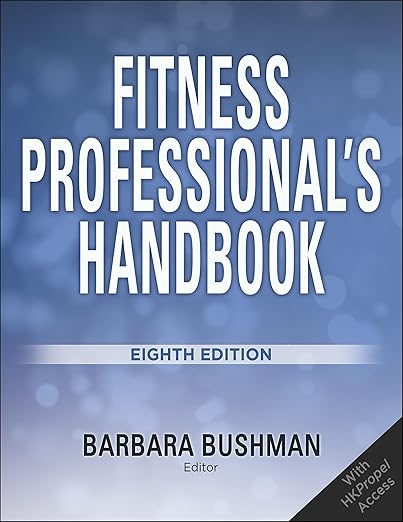 Amazon.com: Fitness Professional's Handbook eBook : Bushman, Barbara A ...