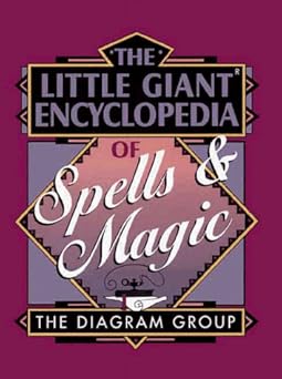 Amazon.com: The Little Giant Encyclopedia of Spells & Magic ...
