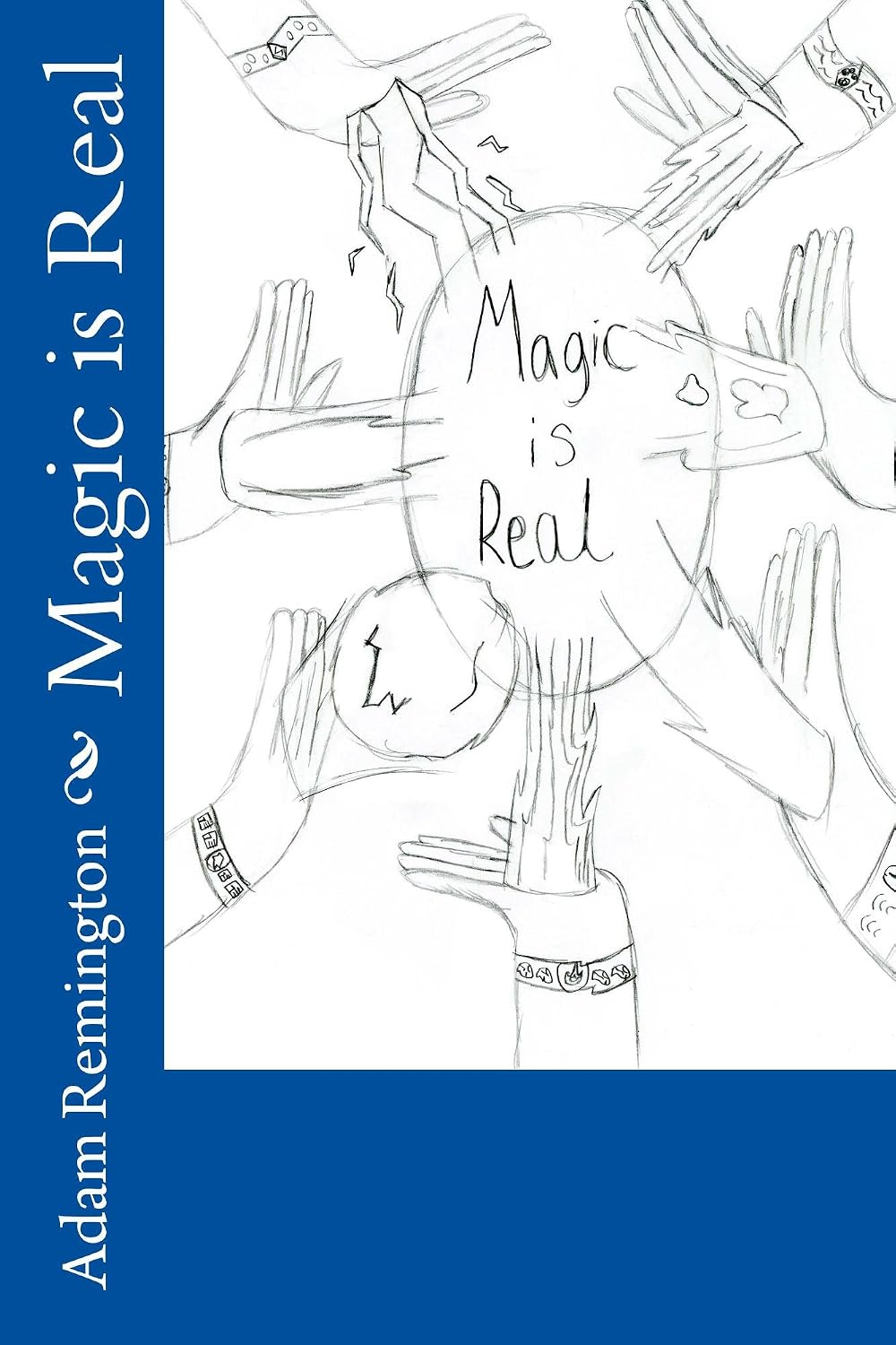 Magic is Real - Kindle edition by Remington, Adam, Remington, Samantha ...