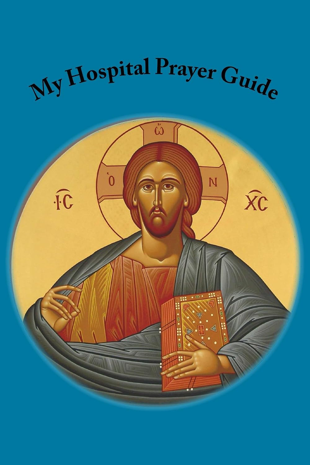 Amazon.com: My Hospital Prayer Guide (Prayers for the Home and Family ...