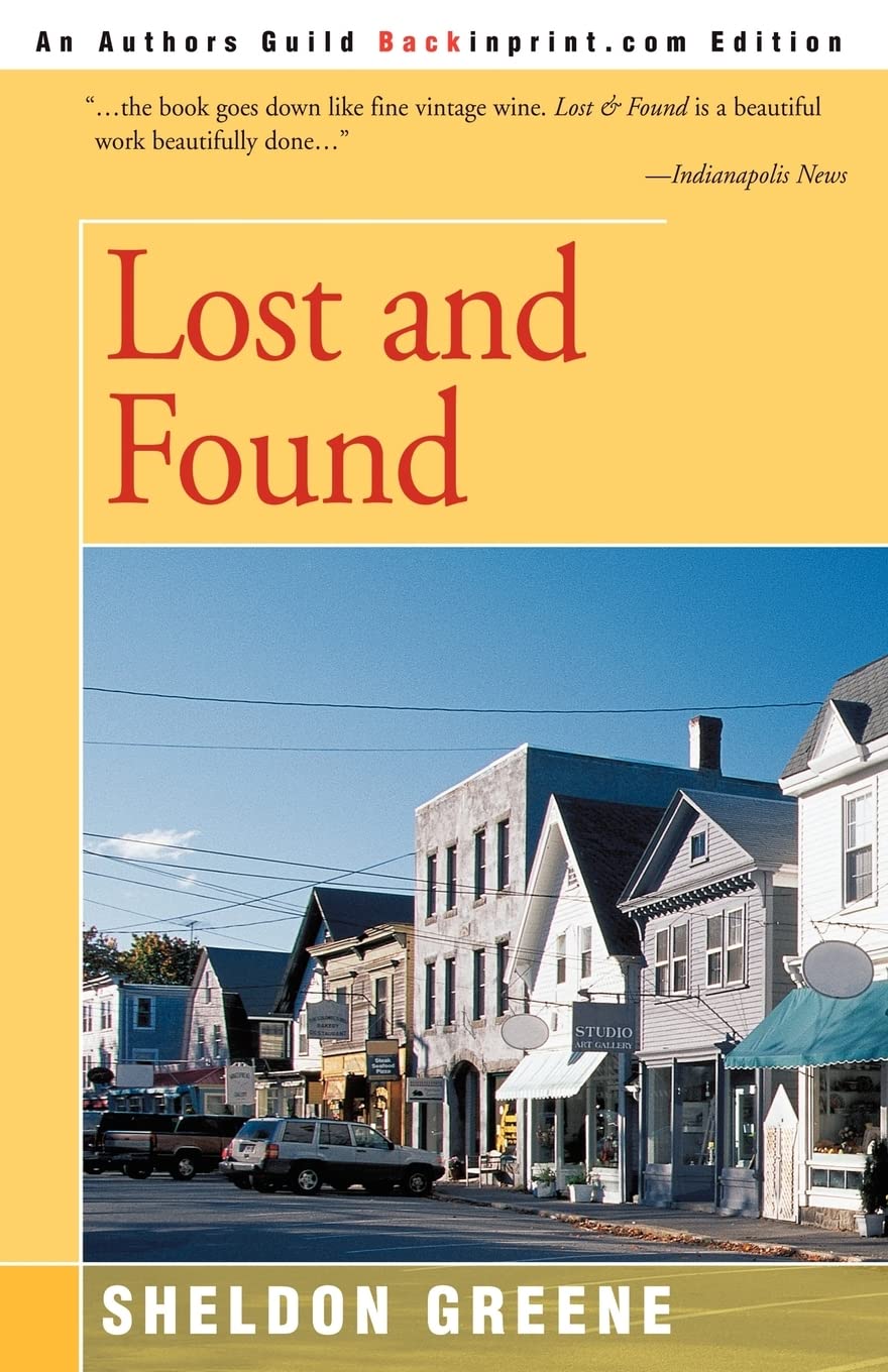 LOST AND FOUND: Greene, Sheldon: 9780595331925: Amazon.com: Books