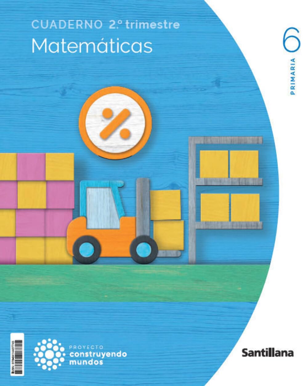 CUADERNO MATEMATICAS 6 PRIMARIA 3 TRIM CONSTRUYENDO MUNDOS : Amazon.com ...