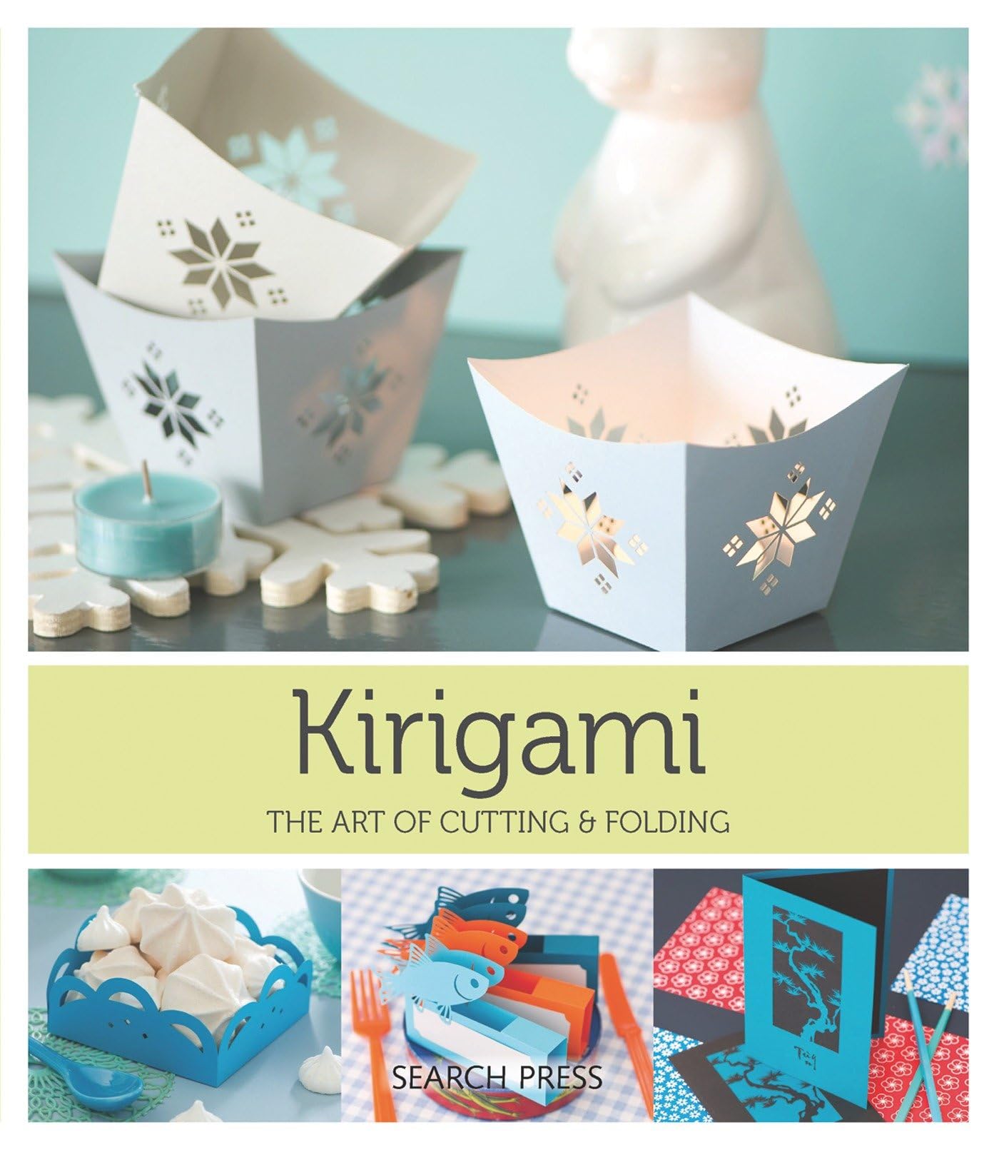 Kirigami: The Art Of Folding & Cutting Paper: Huu An, Ho: 9781844489947 ...