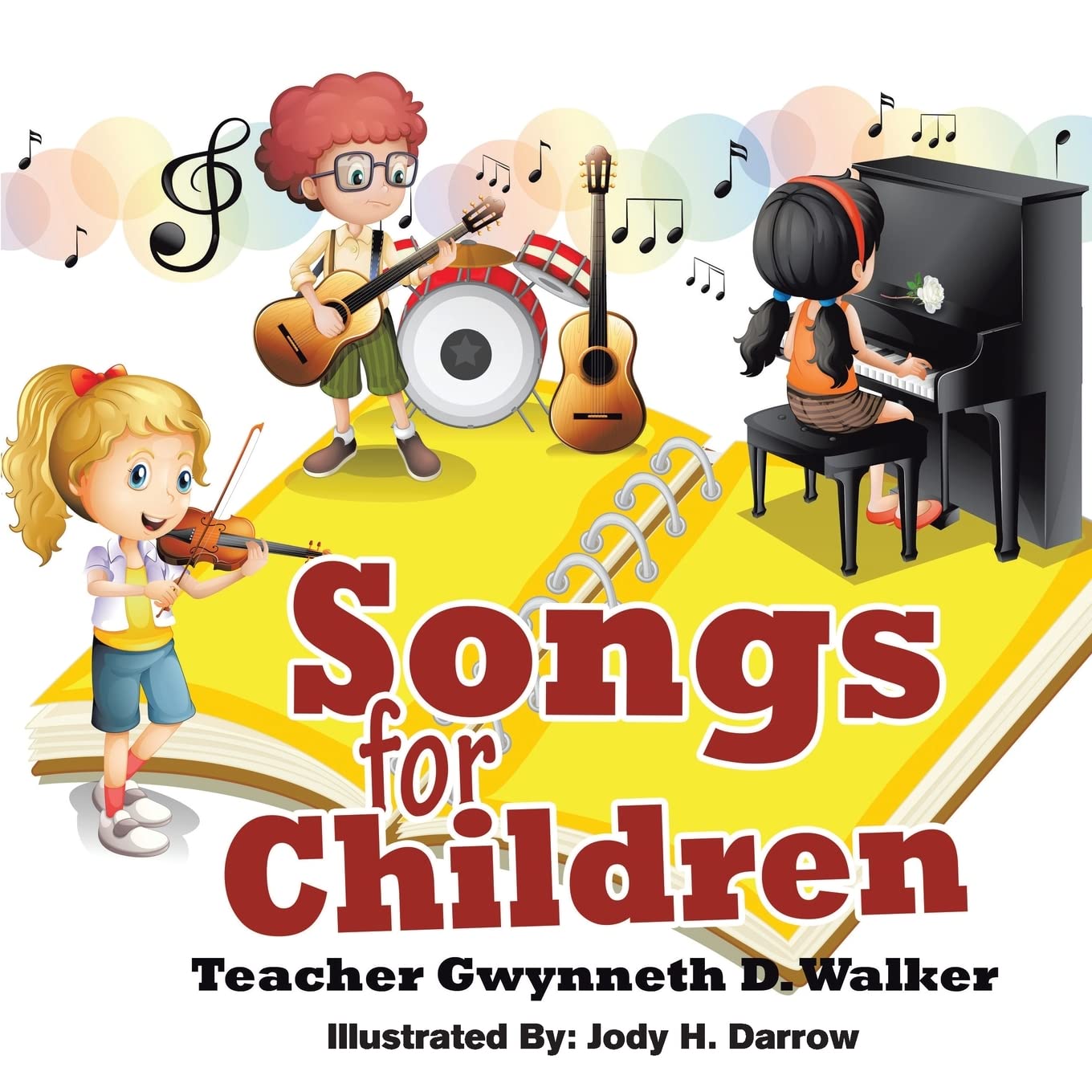 Amazon.com: Songs for Children: Teacher Gwynneth D. Walker ...