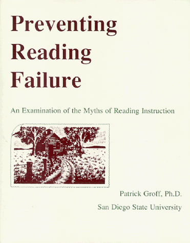 Preventing Reading Failure: An Examination of the Myths of Reading ...