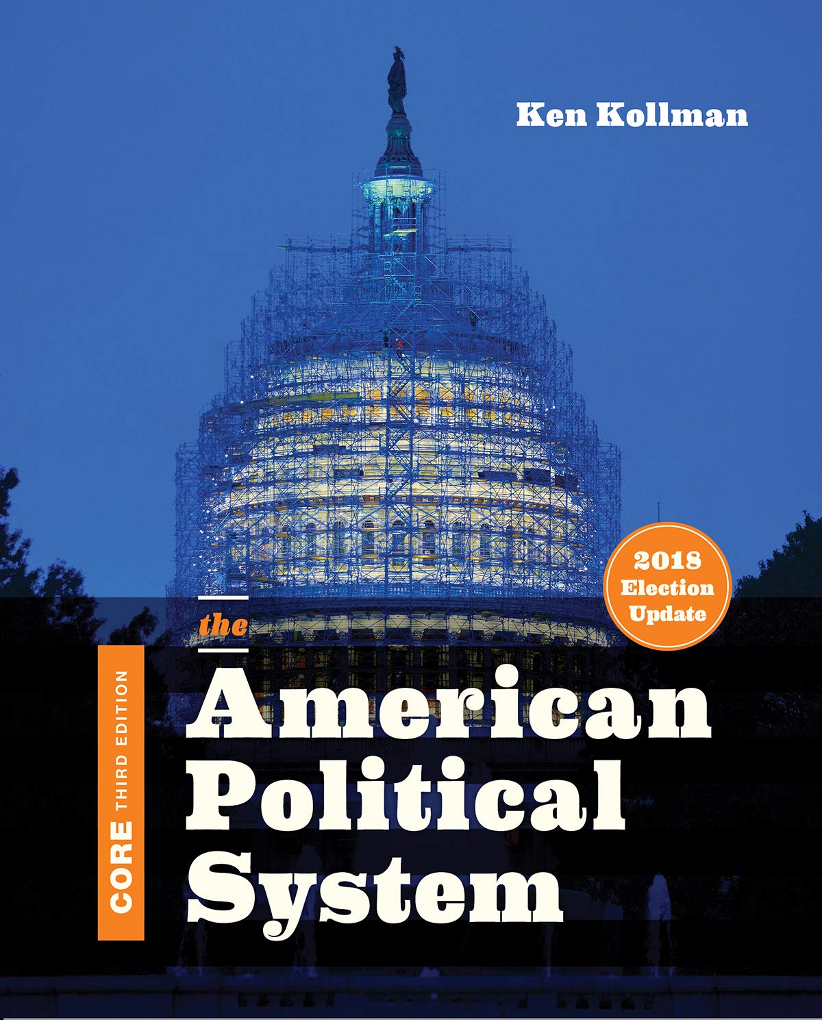 Amazon.com: The American Political System: 9780393283587: Kollman, Ken ...
