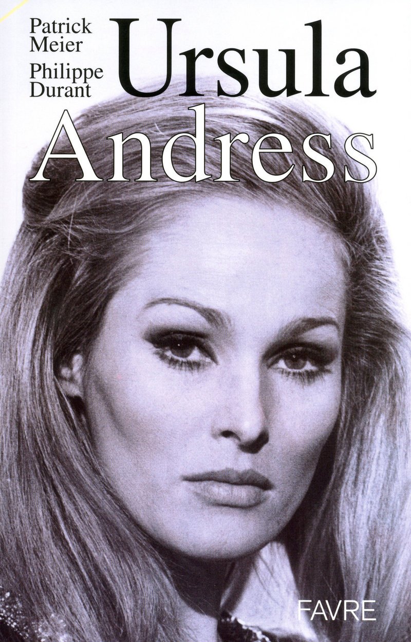Ursula Andress: Meier, Patrick, Durant, Philippe: 9782828911157: Amazon ...