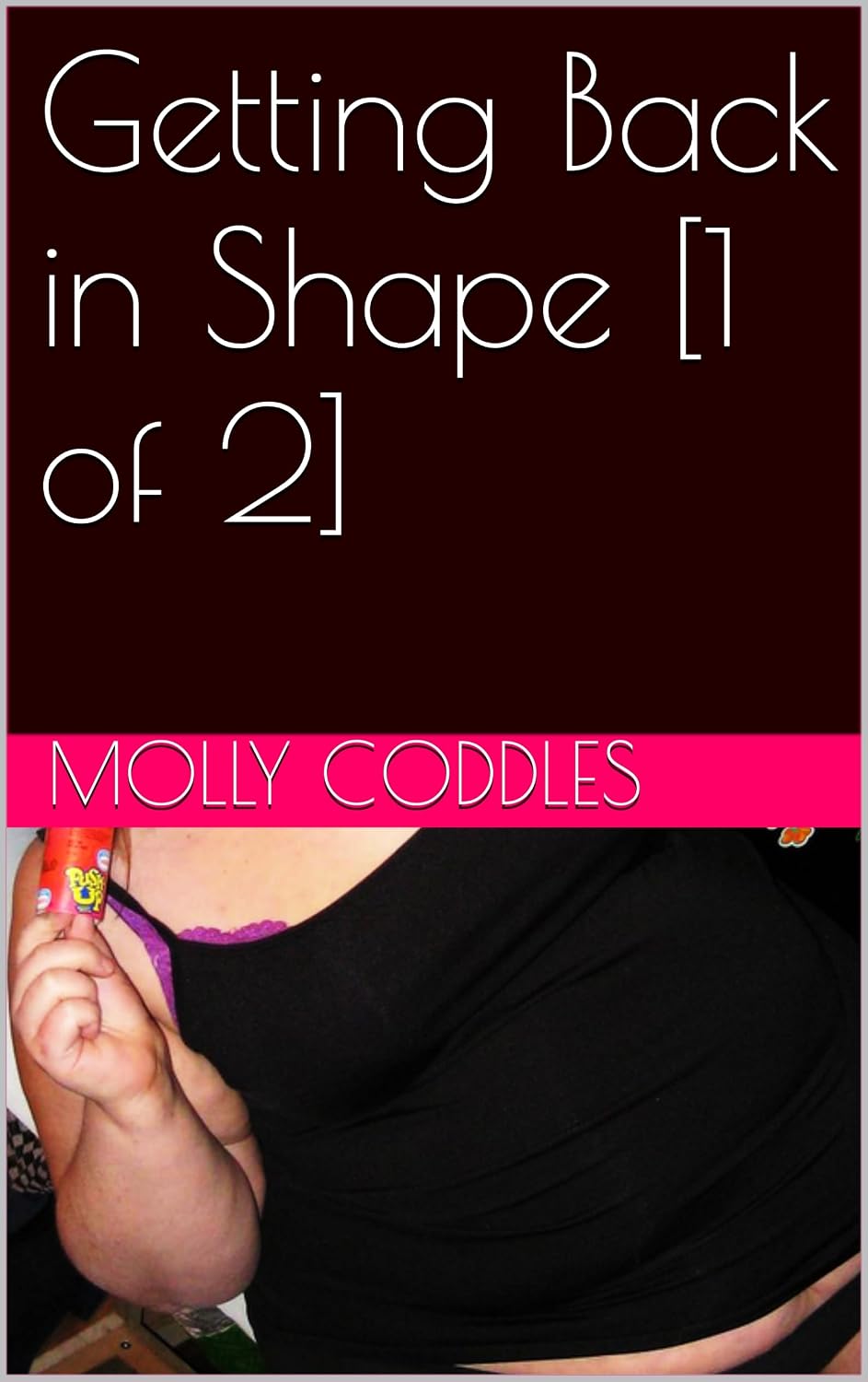 Getting Back in Shape [1 of 2] - Kindle edition by Coddles, Molly ...