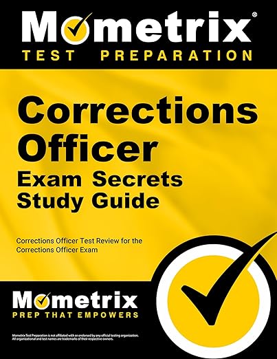 Corrections Officer Exam Secrets Study Guide: Corrections Officer Test ...