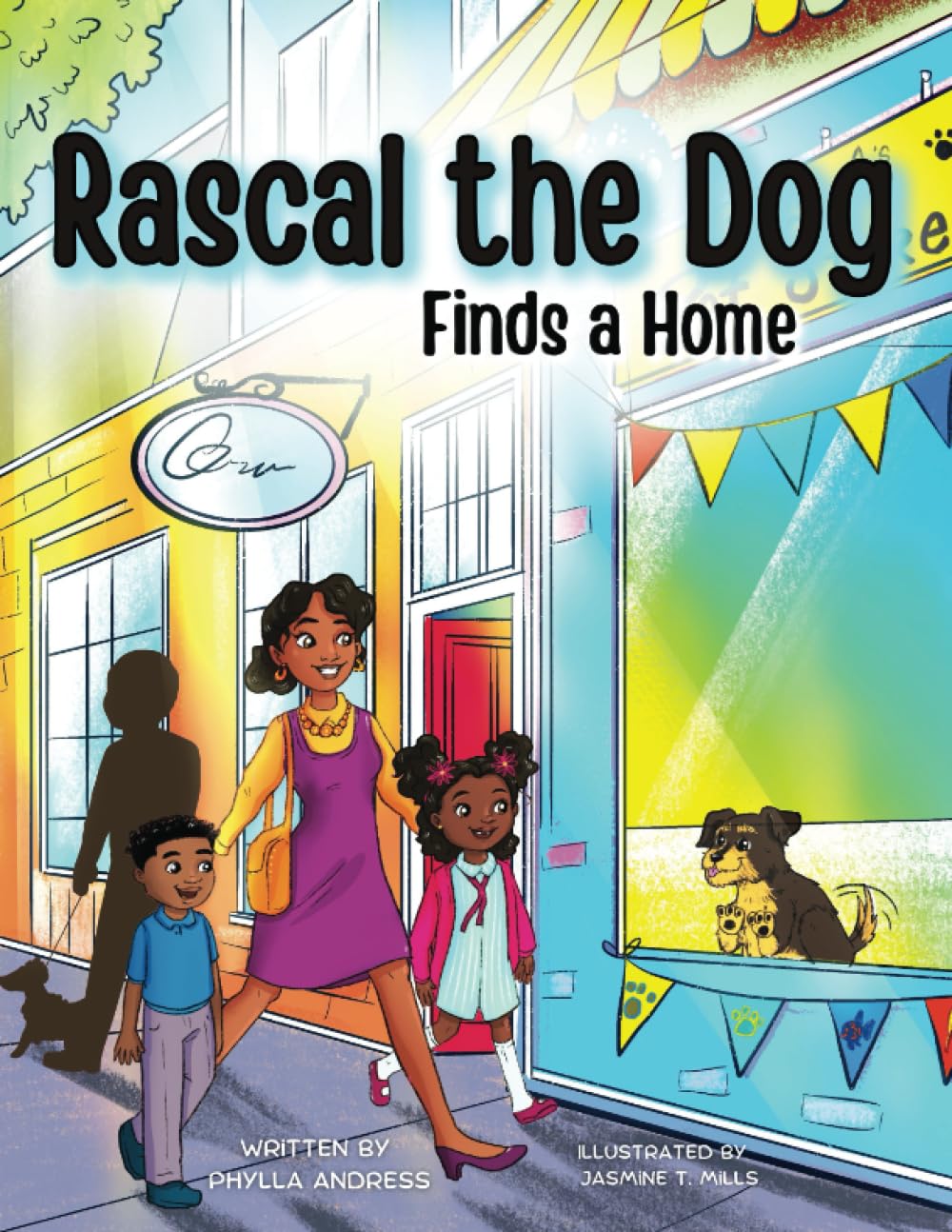 Rascal the Dog: Finds a Home: Andress, Phylla, Pickney, Nekisha, Mills ...