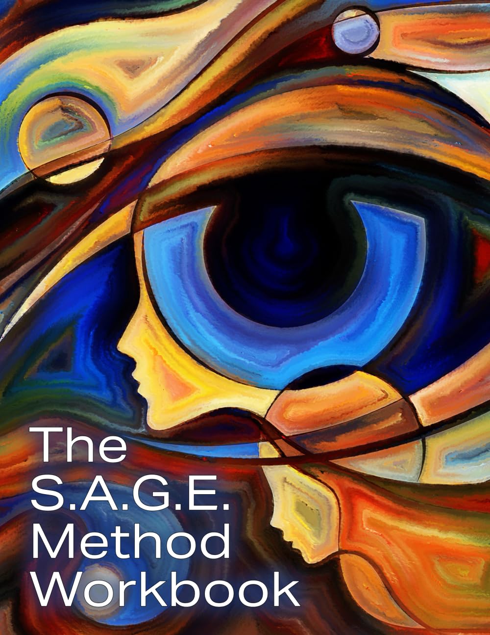 The SAGE Method Workbook: Maxwell, Isabeau: 9781735191171: Amazon.com ...