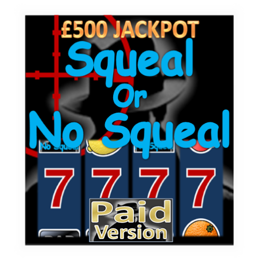 Squeal Or No Squeal - UK Club Fruit Machine - App on Amazon Appstore