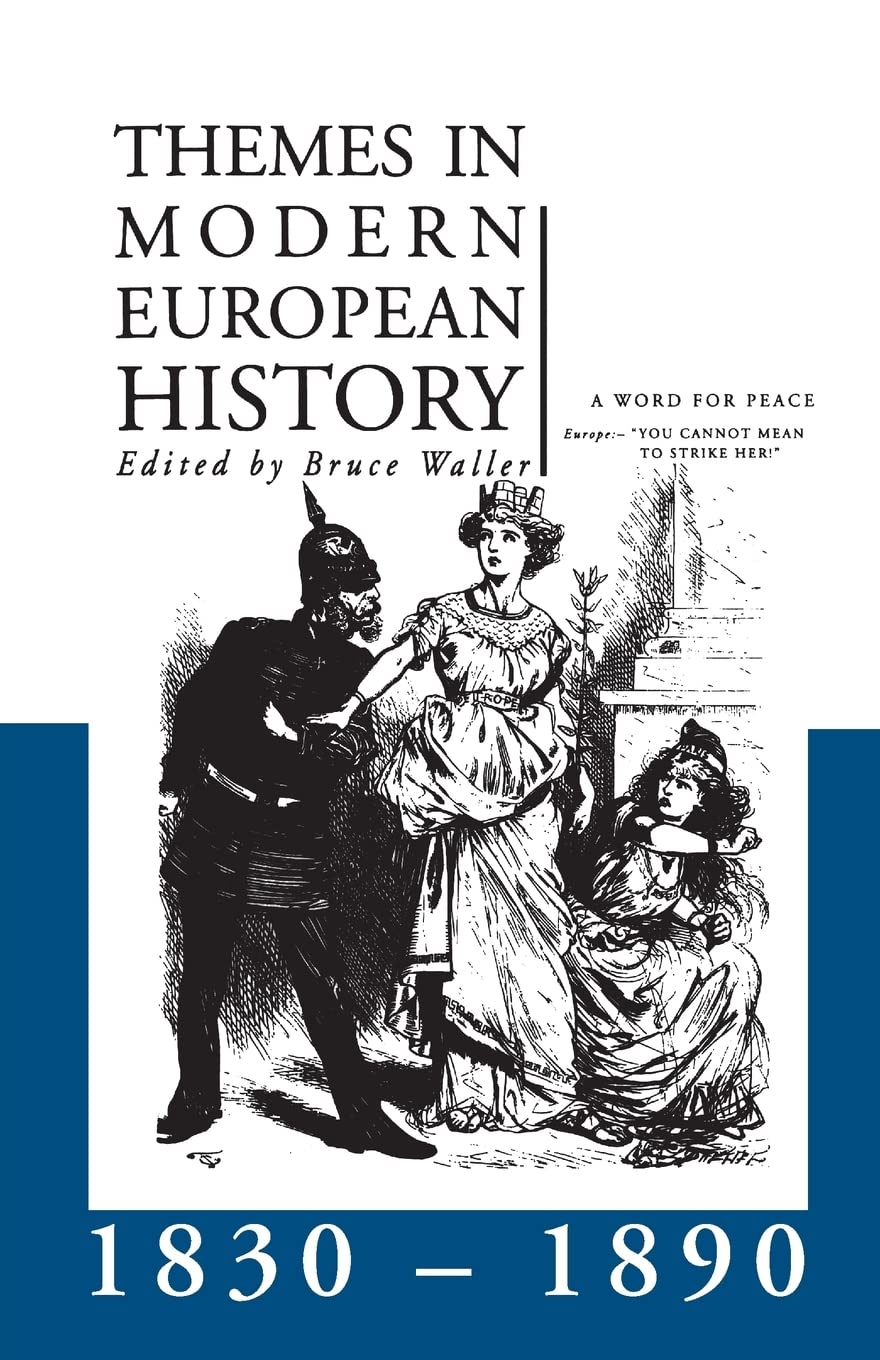 Amazon.com: Themes in Modern European History 1830-1890 (Themes in ...