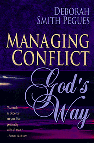 Amazon.com: Managing Conflict God's Way: 9780883685167: Pegues, Deborah ...