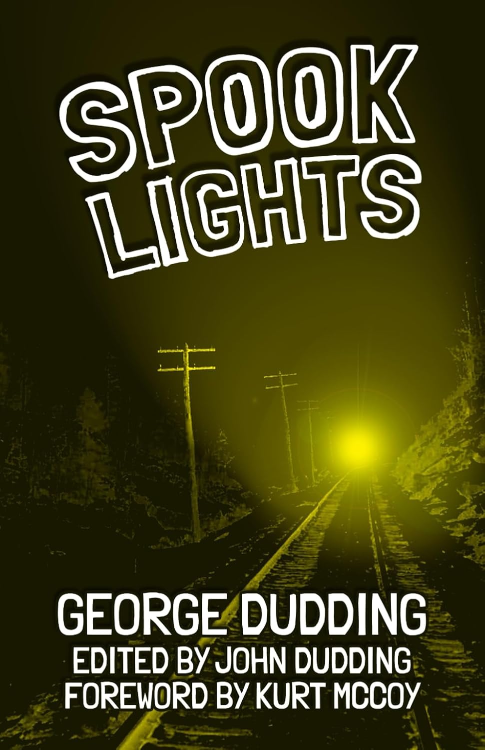 Amazon.com: Spook Lights: 9798338806913: Dudding, George, Dudding, John ...