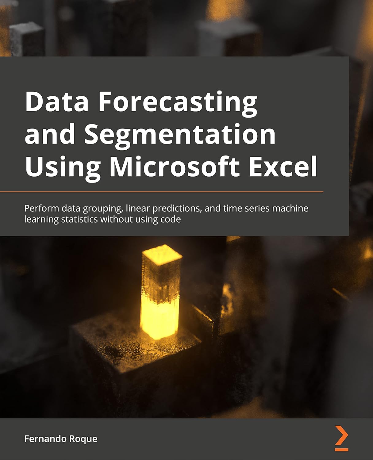 Data Forecasting And Segmentation Using Microsoft Excel Perform Data