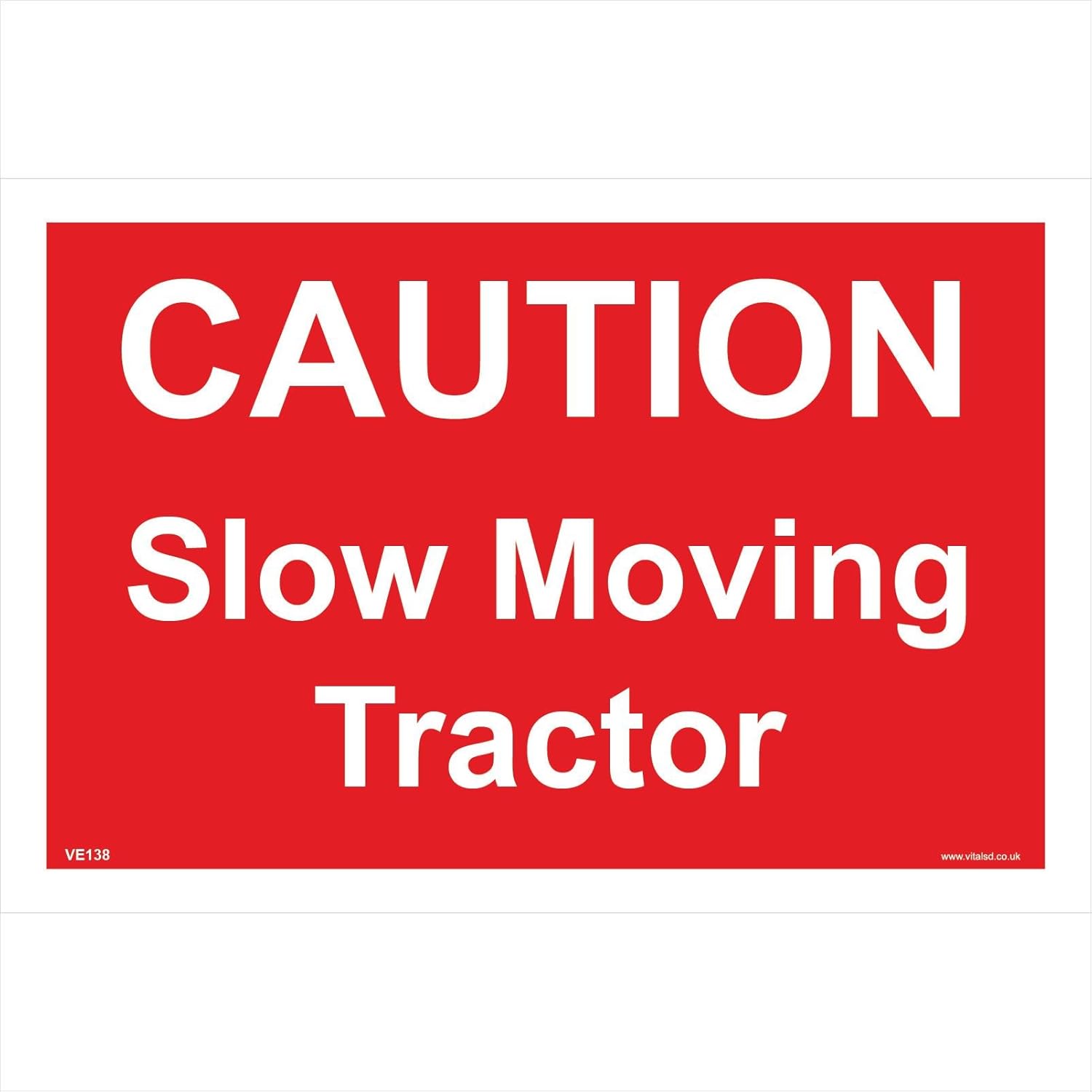 VE138 Vehicle Sign CAUTION SLOW MOVING TRACTOR Signs 400mm x 300mm ...