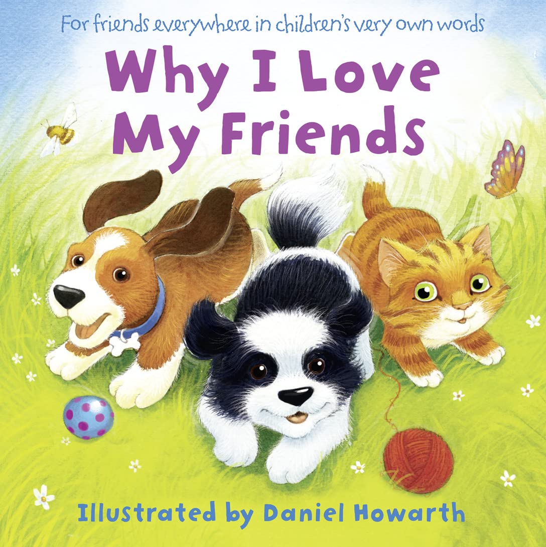 Why I Love My Friends: Howarth, Daniel: 9780008167721: Books - Amazon.ca