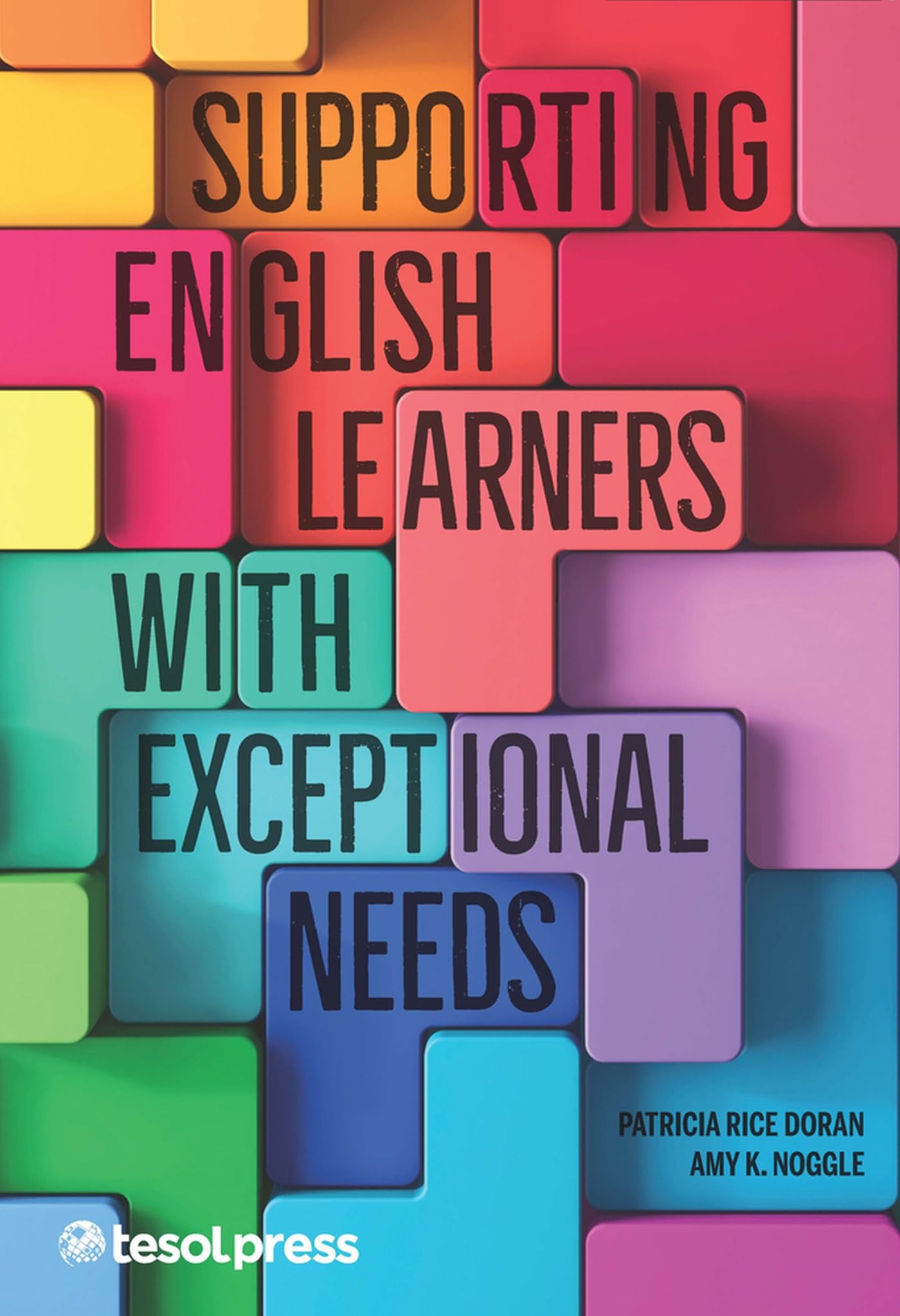 Supporting English Learners with Exceptional Needs: Doran, Patricia M ...