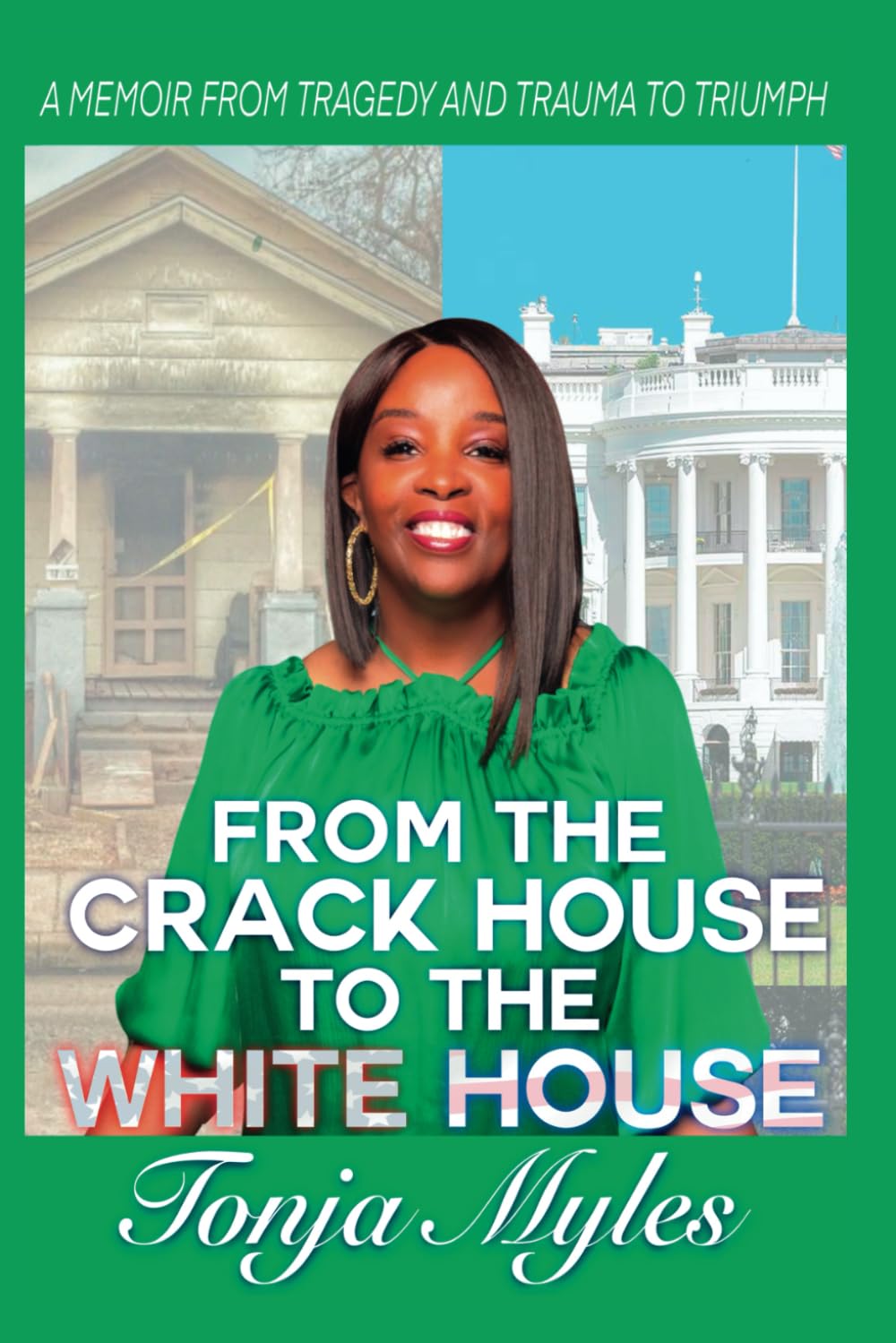 Amazon.com: From the Crack House to the White House: My Journey from ...