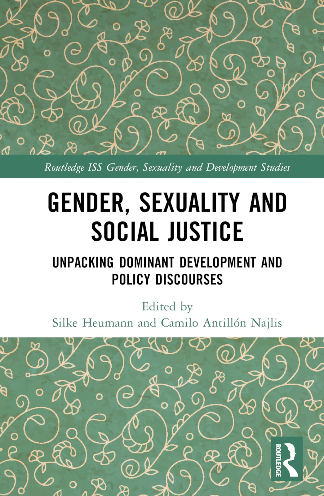 Buy Gender, Sexuality and Social Justice: Unpacking Dominant ...