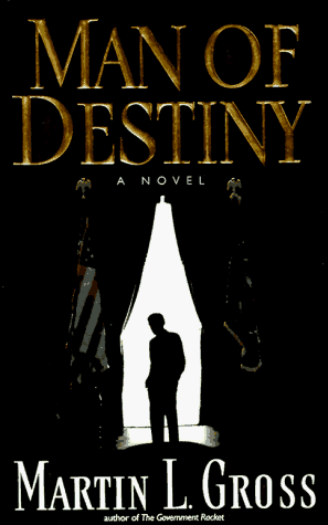 Man of Destiny: Gross L. Martin: 9780380974177: Amazon.com: Books