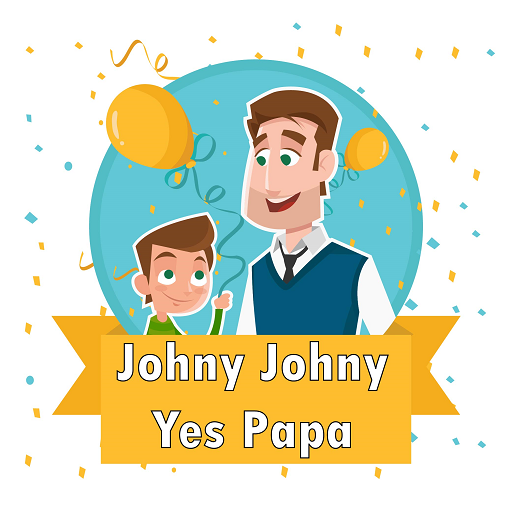 Johny Johny yes papa - App on Amazon Appstore