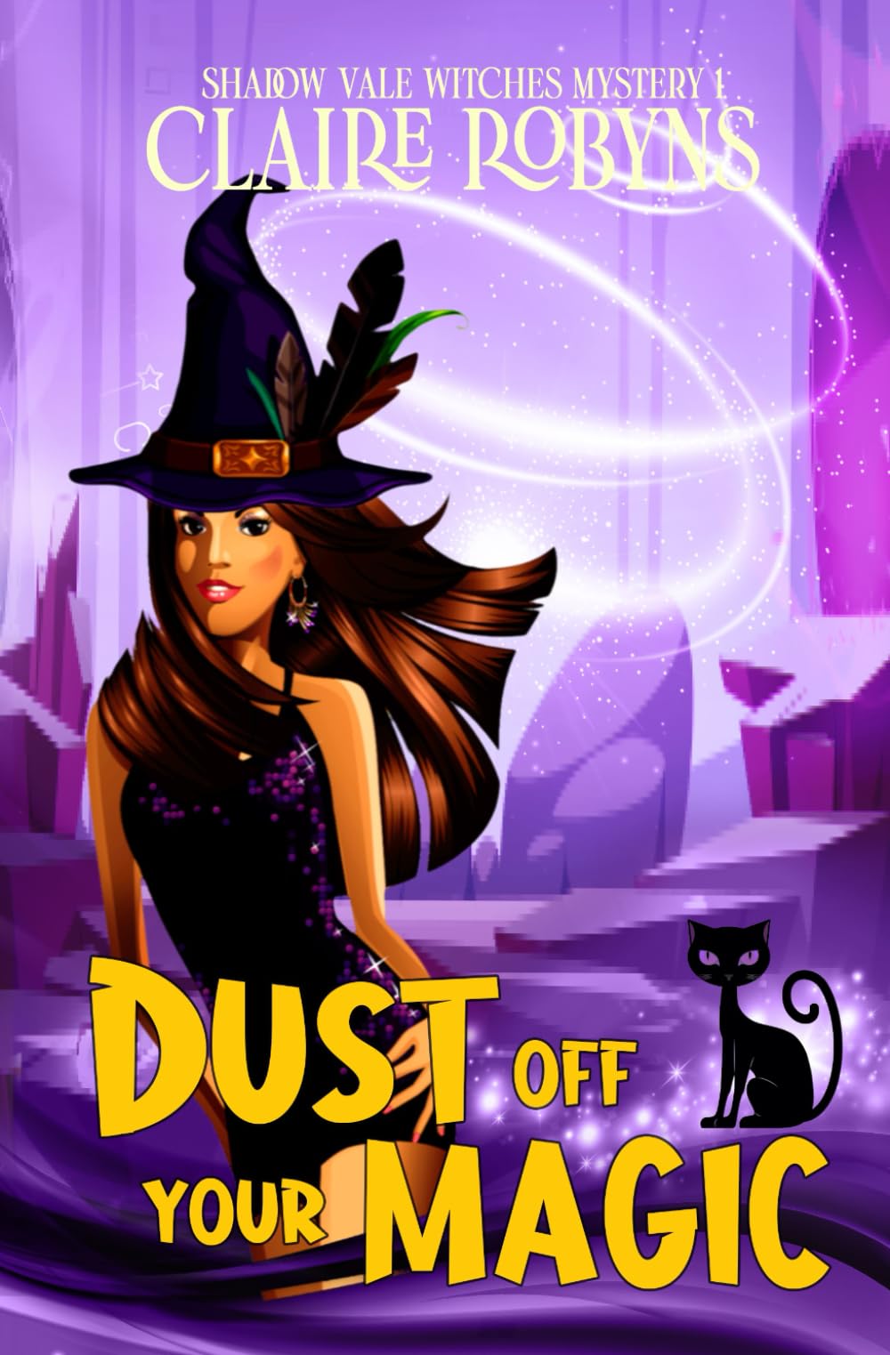 Dust Off Your Magic (Shadow Vale Witches): Robyns, Claire: 9798850250355: Amazon.com: Books