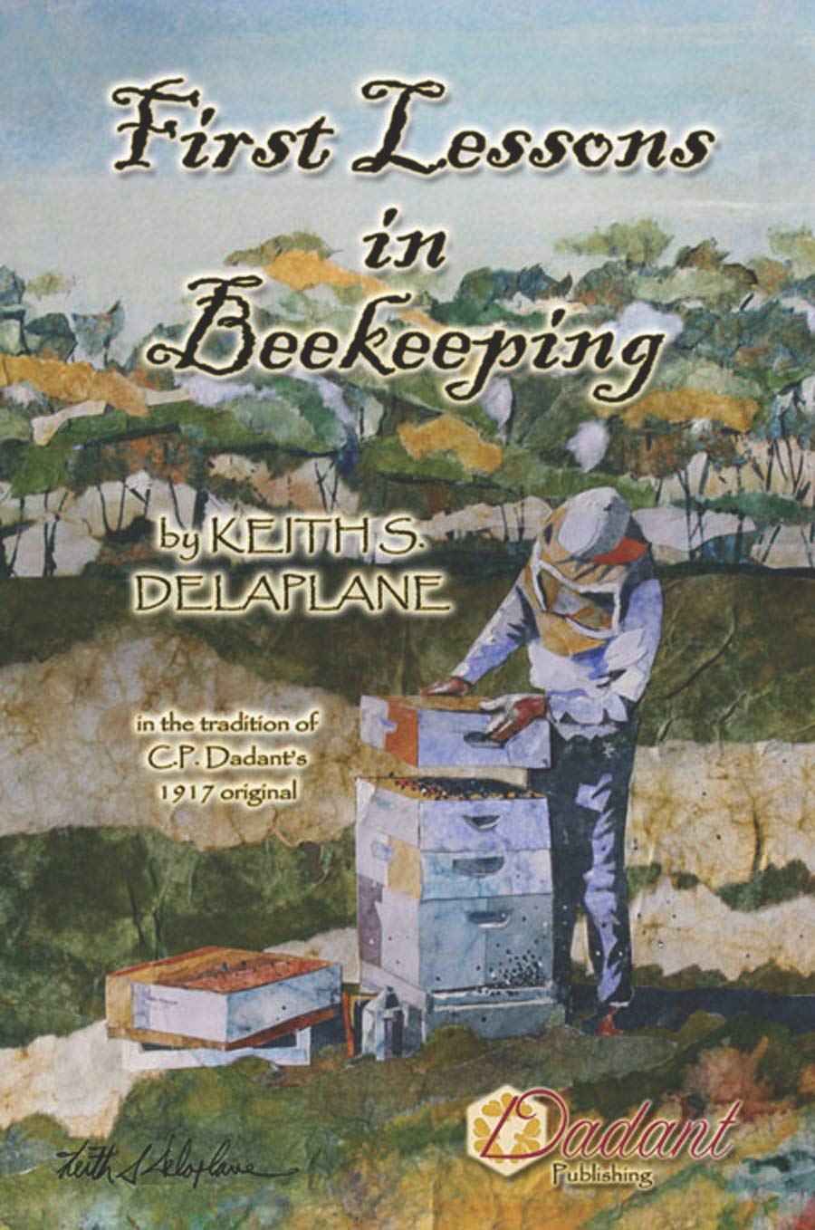 First Lessons in Beekeeping: Keith S. Delaplane: 9780915698127: Amazon ...