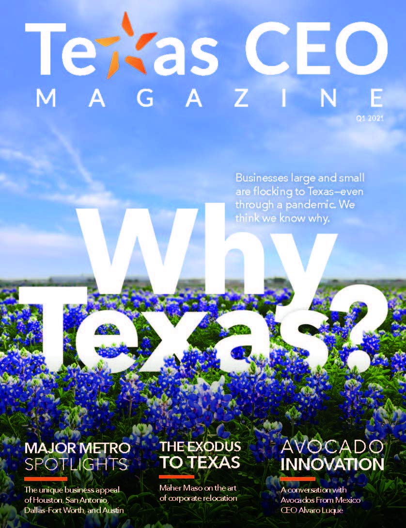 Texas CEO Magazine Q1 2021 - Why Texas: Texas CEO Magazine: Amazon.com ...