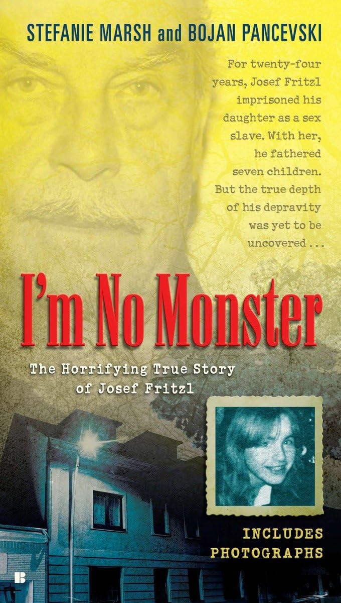 Josef Fritzl Worlds Greatest Dad How Josef Fritzl Was Beaten By