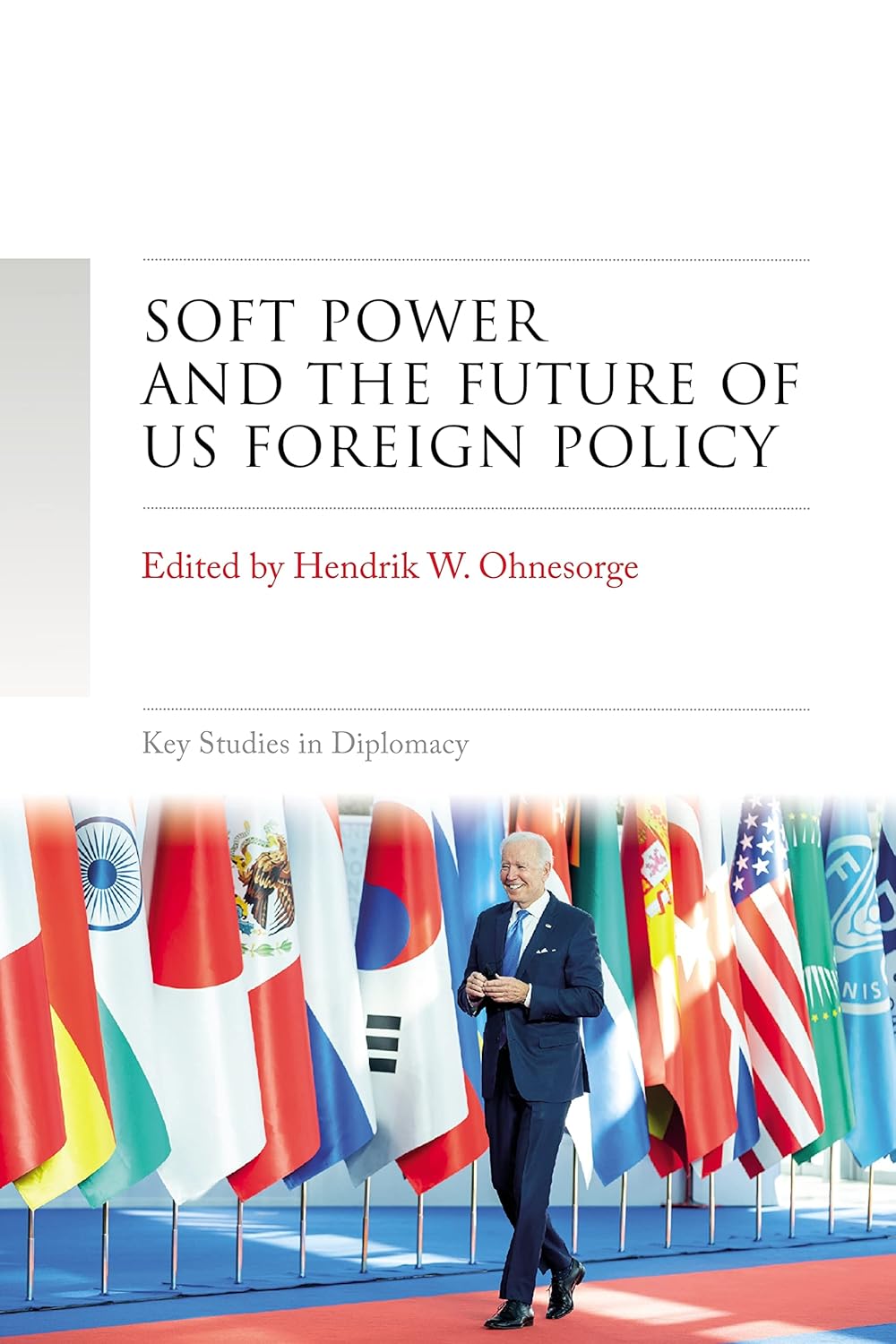 Amazon.com: Soft power and the future of US foreign policy (Key Studies ...