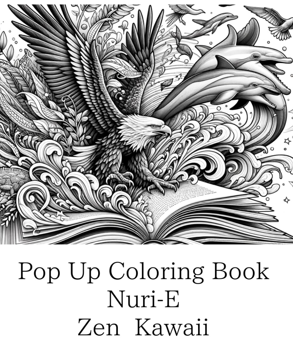 Pop Up Coloring Book Nuri-E: With love from Japan: Kawaii, Zen ...