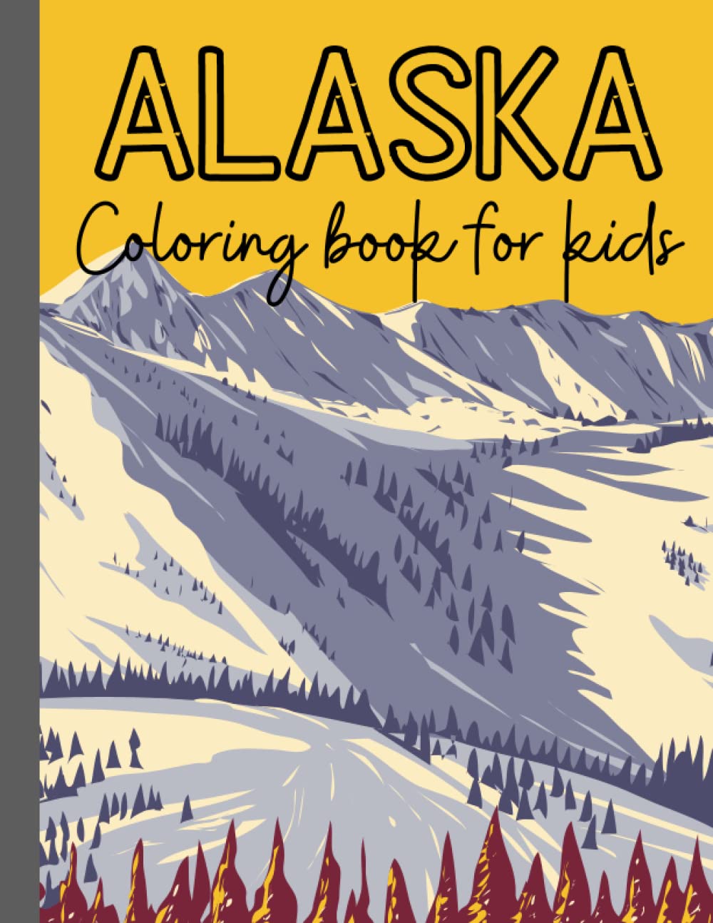 ALASKA COLORING BOOK: Alaskan Wildlife and Landscapes: A Coloring ...