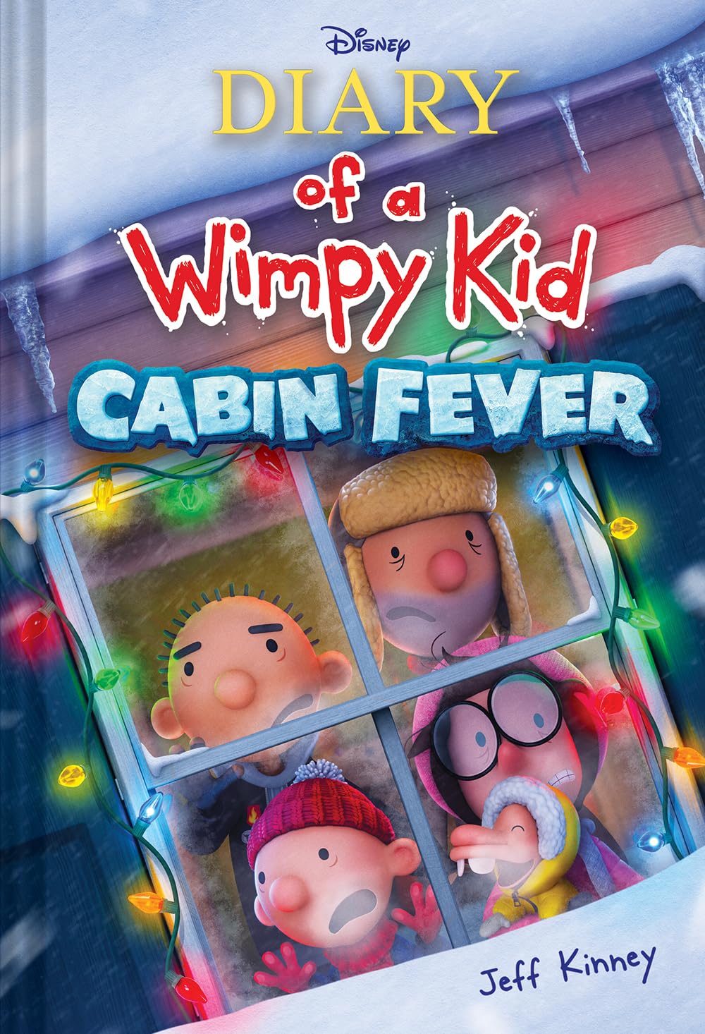 Cabin Fever (Special Disney+ Cover Edition) (Diary of a Wimpy Kid #6 ...