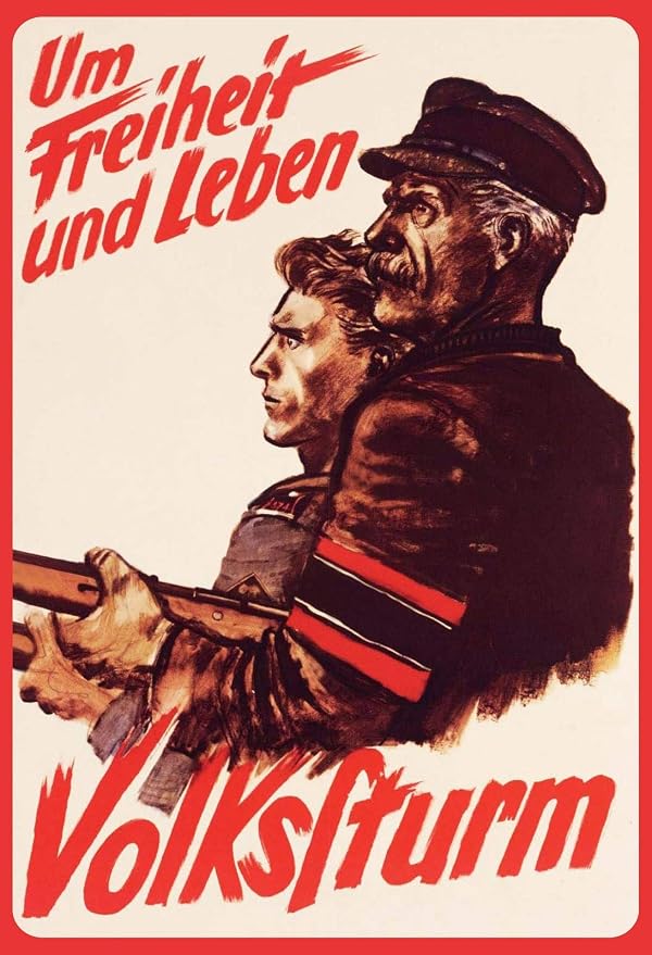 Blechschild 20x30 cm Volkssturm Weltkrieg um Freiheit und Leben ...