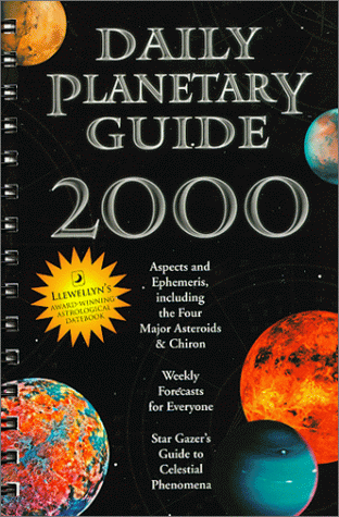 2000 Daily Planetary Guide (Annuals - Daily Planetary Guide): Llewellyn ...
