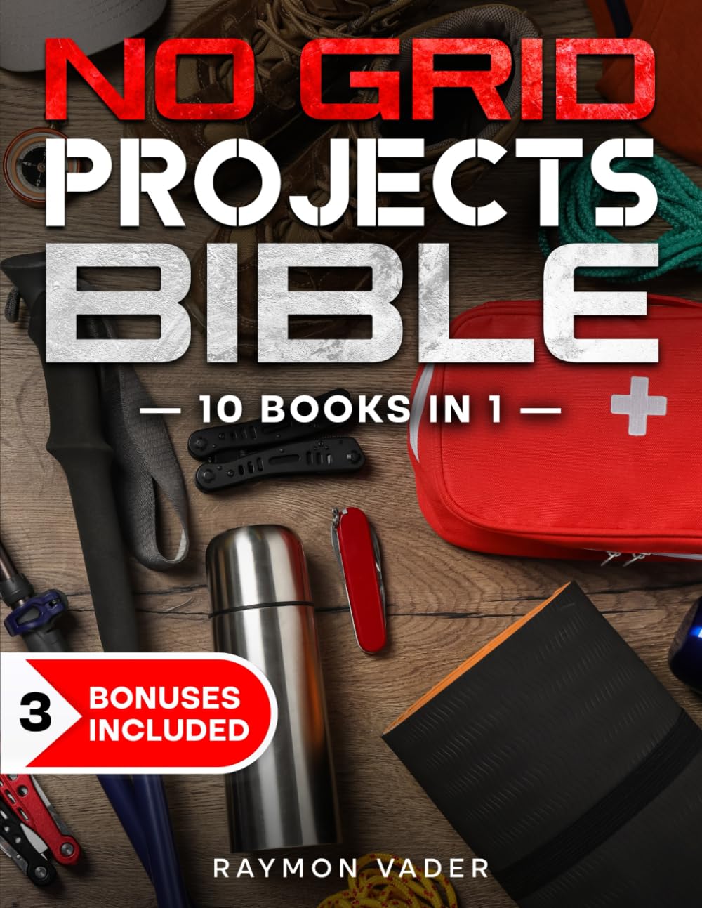 The No Grid Projects Bible: [10 BOOKS IN 1] • 2500 Days of Ingenious ...