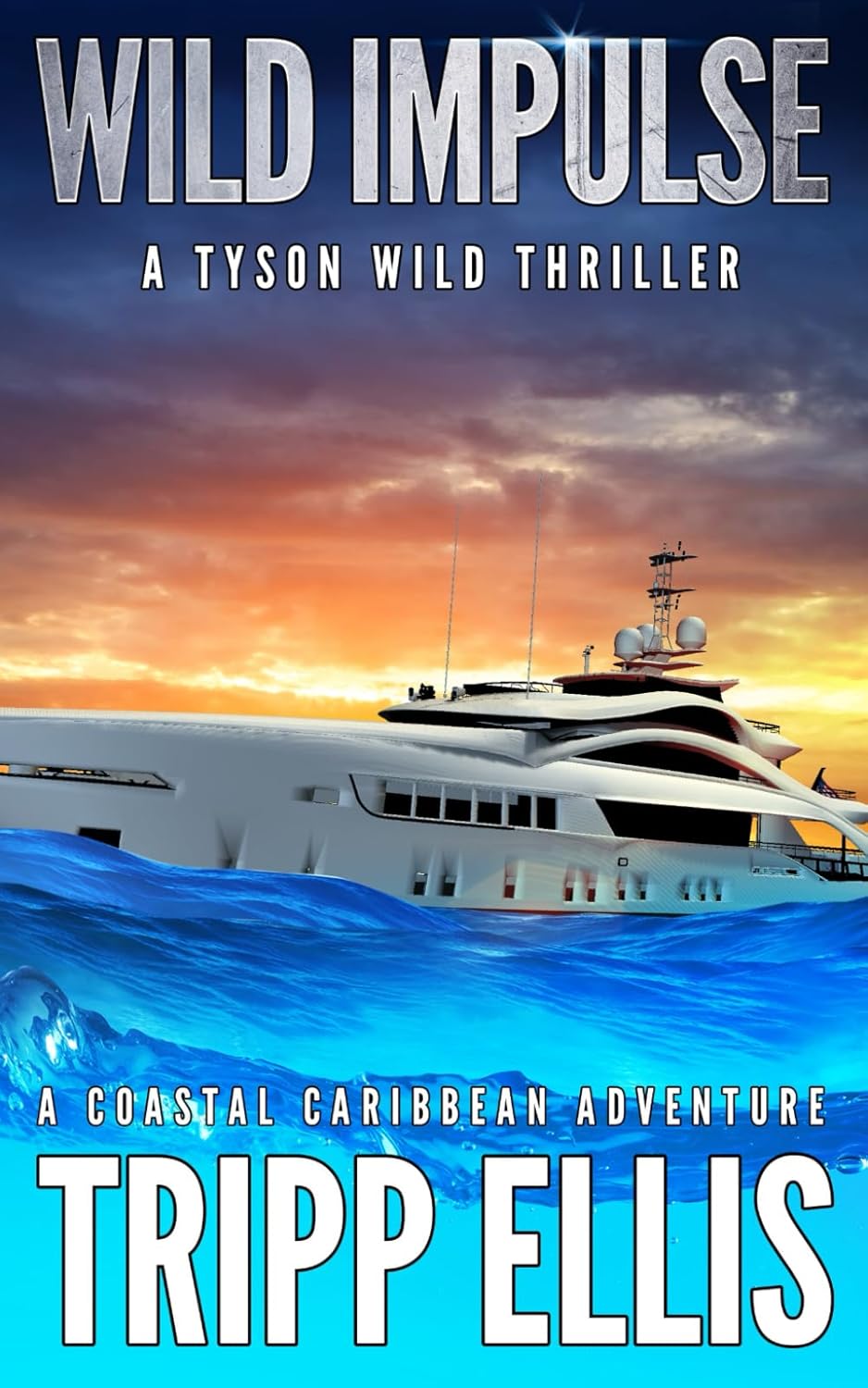 Amazon.com: Wild Impulse: A Coastal Caribbean Adventure (Tyson Wild ...
