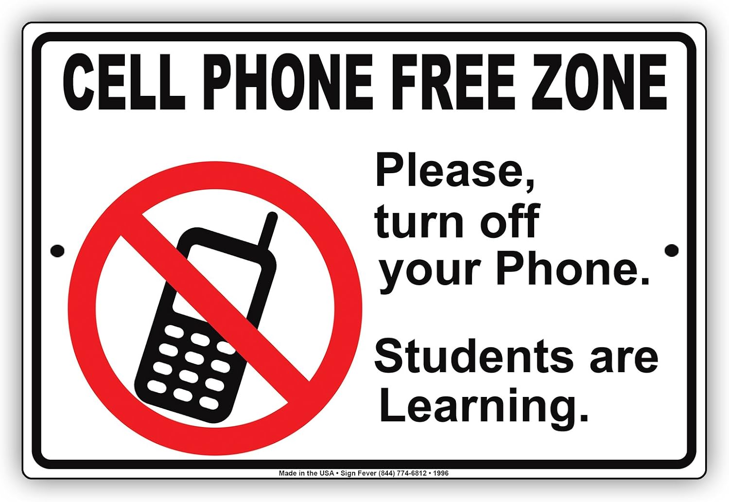 Amazon.com: Cell Phone Free Zone Please Turn Off Your Phone Students ...
