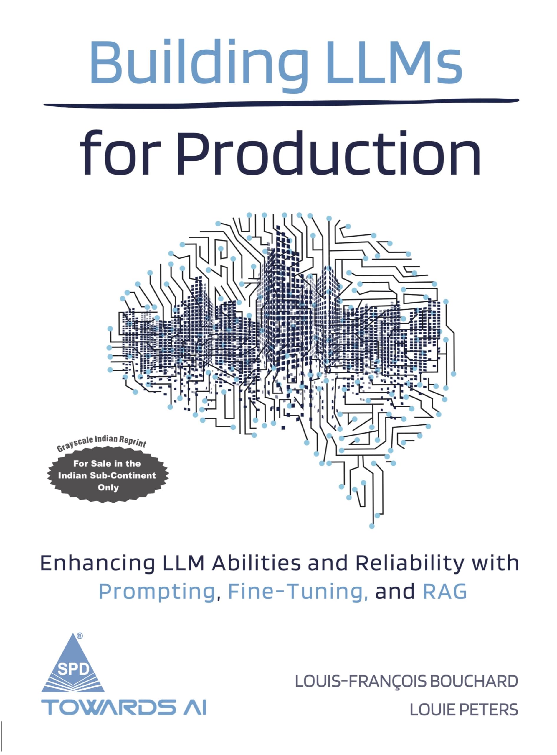 Buy Building LLMs for Production: Enhancing LLM Abilities and ...