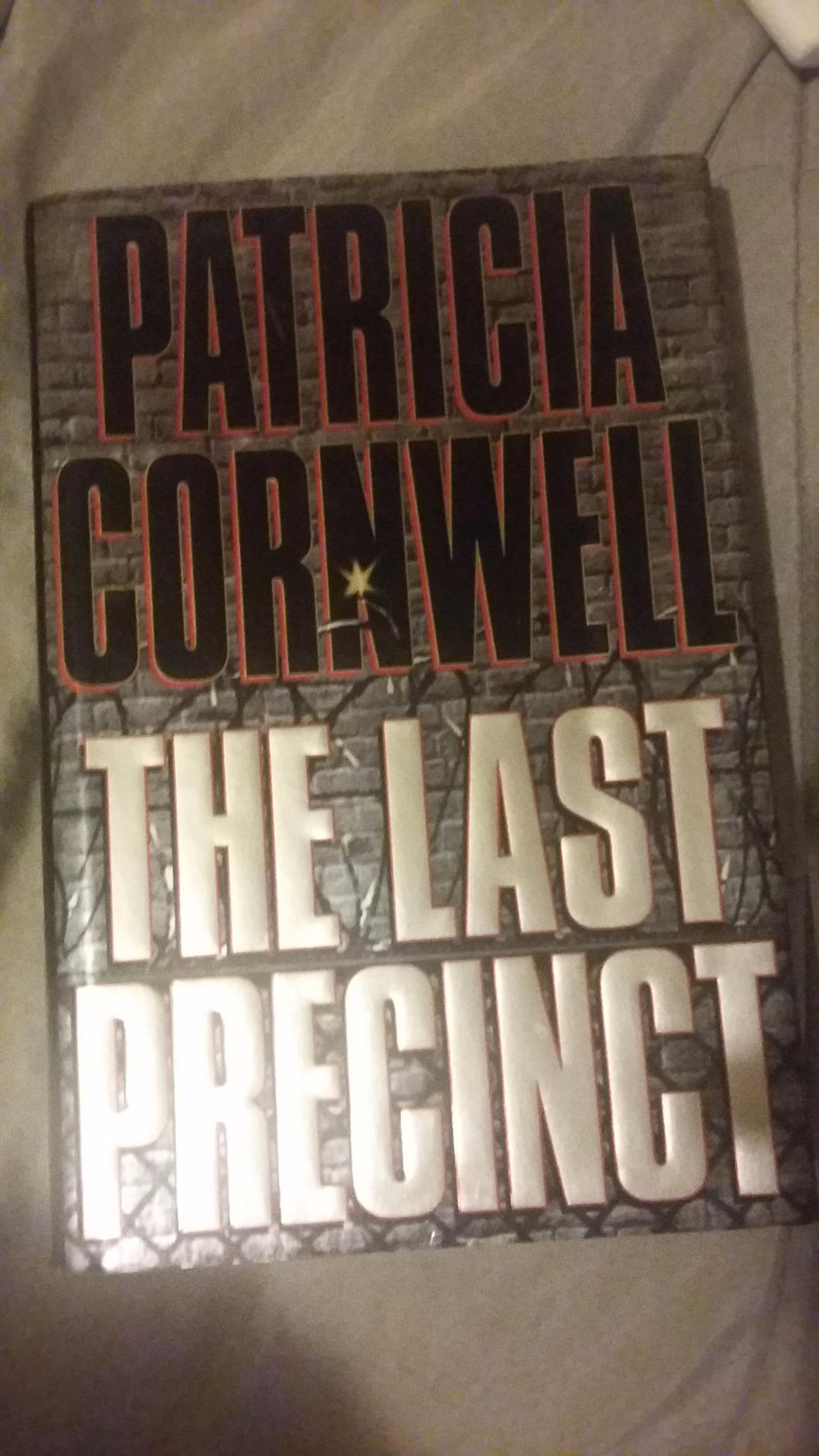 The Last Precinct (A Scarpetta Novel): Cornwell, Patricia ...