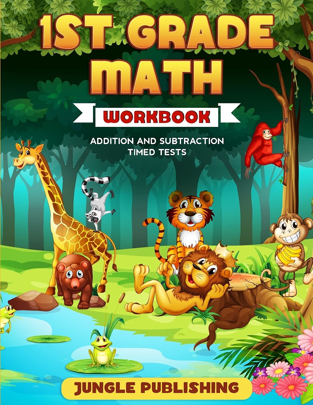 1st Grade Math Workbook: Addition and Subtraction Practice Book Ages 6 ...