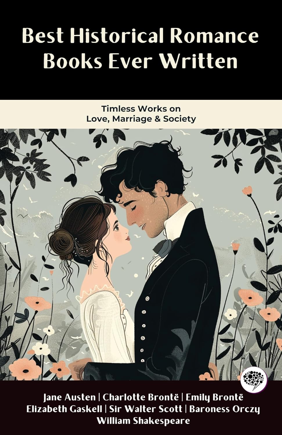 Best Historical Romance Books Ever Written: Timless Works on Love ...