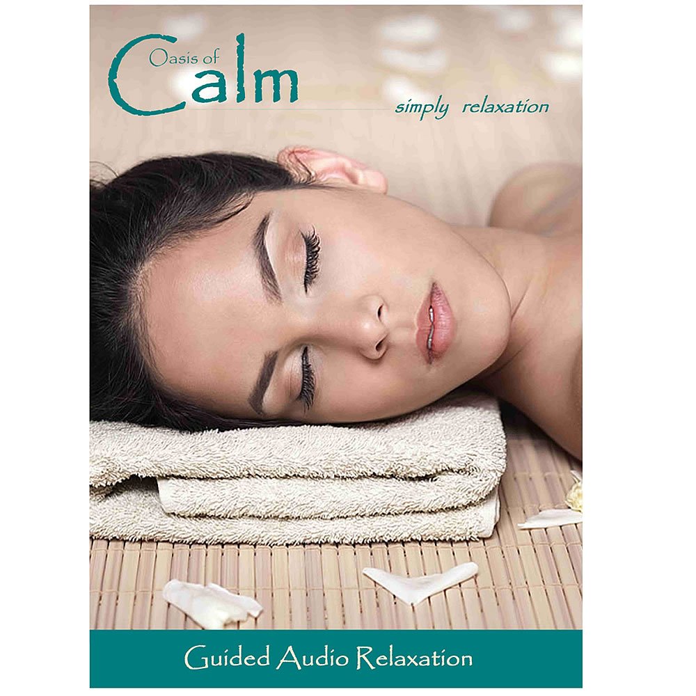 Michael Rouse - Relaxation CD - Oasis of Calm - Session Three. For ...