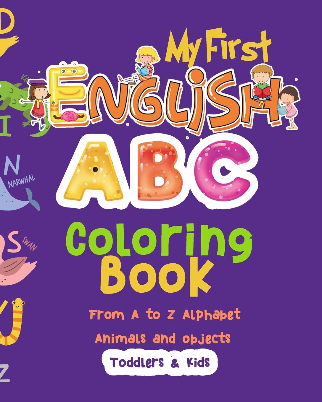 Buy My First English ABC coloring book From A to Z Alphabet Animals and ...
