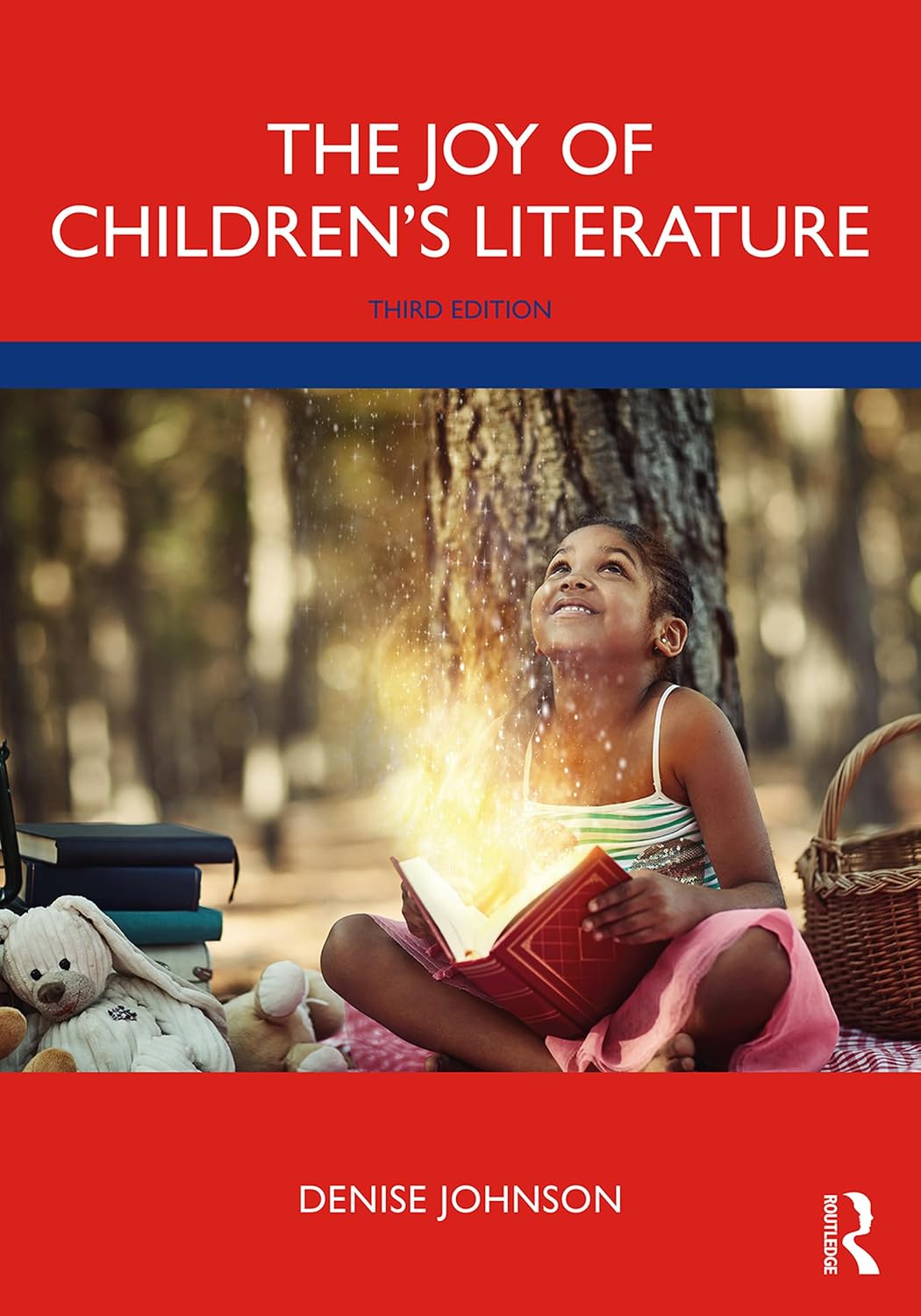 The Joy of Children's Literature - Kindle edition by Johnson, Denise ...