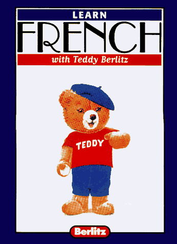 Learn French With Teddy Berlitz (Bk & Cassette) (Learning Languages ...