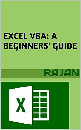 Excel VBA: A Beginners' Guide eBook : Rajan: Amazon.in: Books