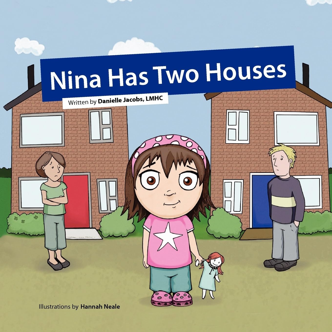 Nina Has Two Houses: A book to help young children and their parents ...